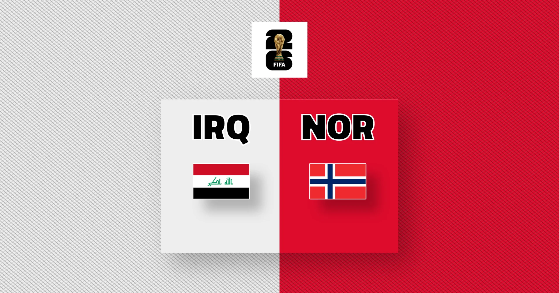 Übersicht Irak - Norwegen | Gruppe I, WM 2026 Kanada/Mexiko/USA