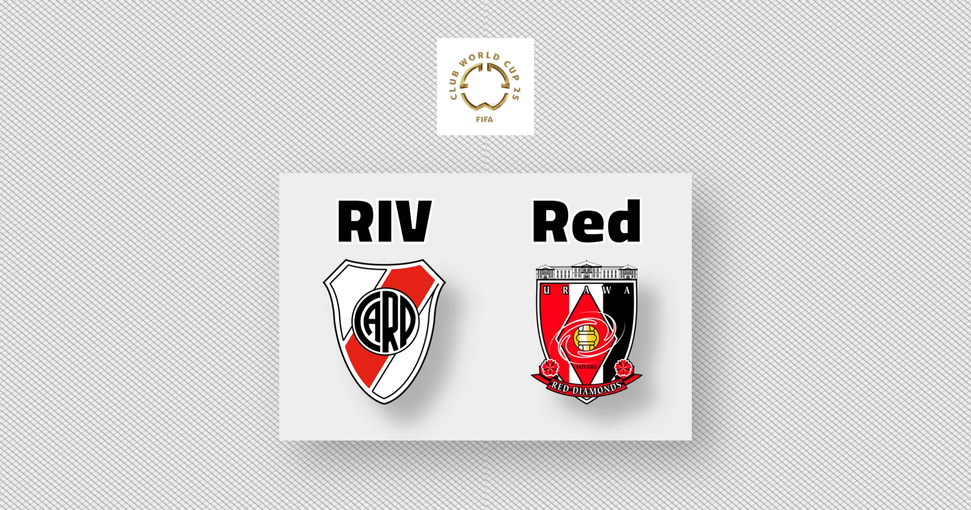Liveticker River Plate - Urawa Red Diamonds 3:1 | Gruppe E, Klub-WM 2025