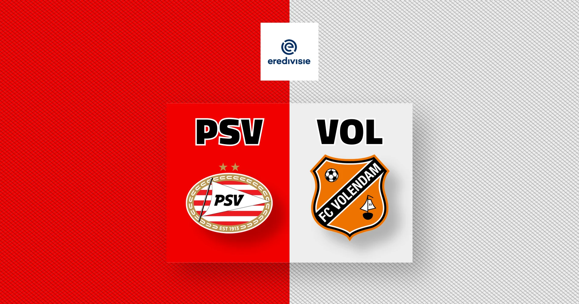Eredivisie » PSV tegen FC Volendam » Opstelling