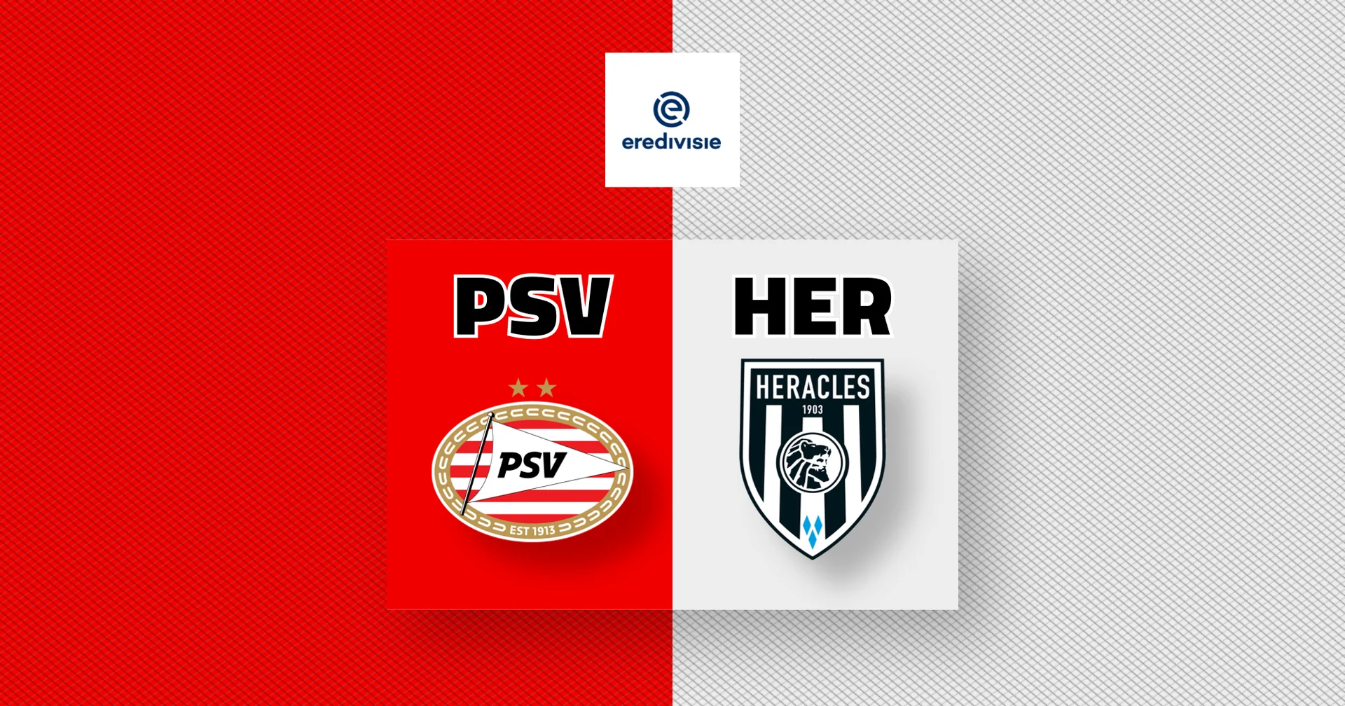 Eredivisie » PSV Eindhoven against Heracles Almelo » Lineup
