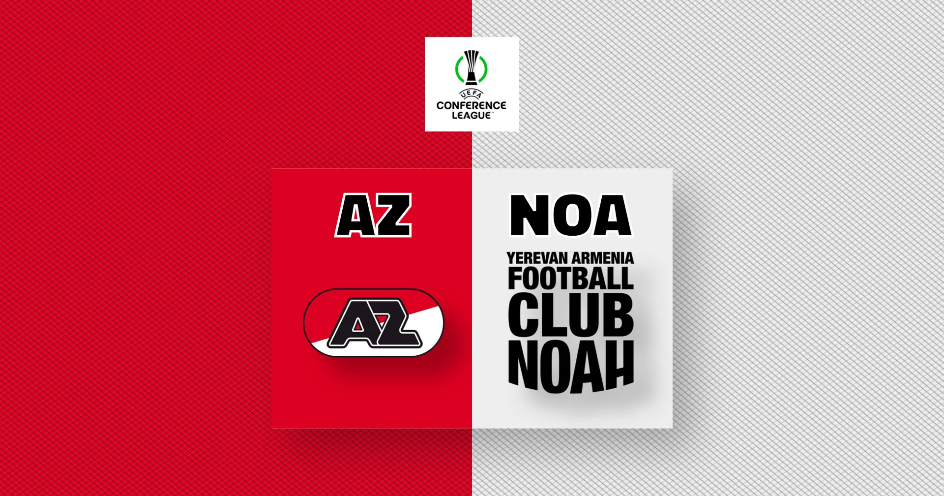Aufstellung AZ Alkmaar - FC Noah 4:0 | Playoffs, Conference League 2025 ...