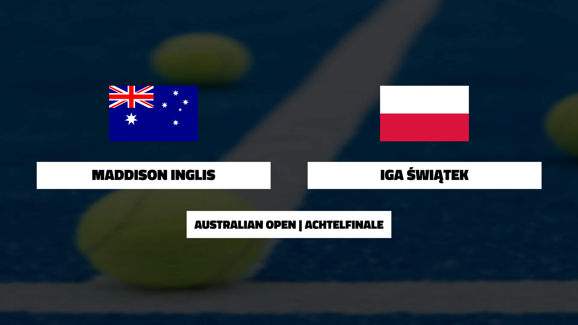 Liveticker Maddison Inglis - Iga Świątek 0:2 | Achtelfinale, Australian ...