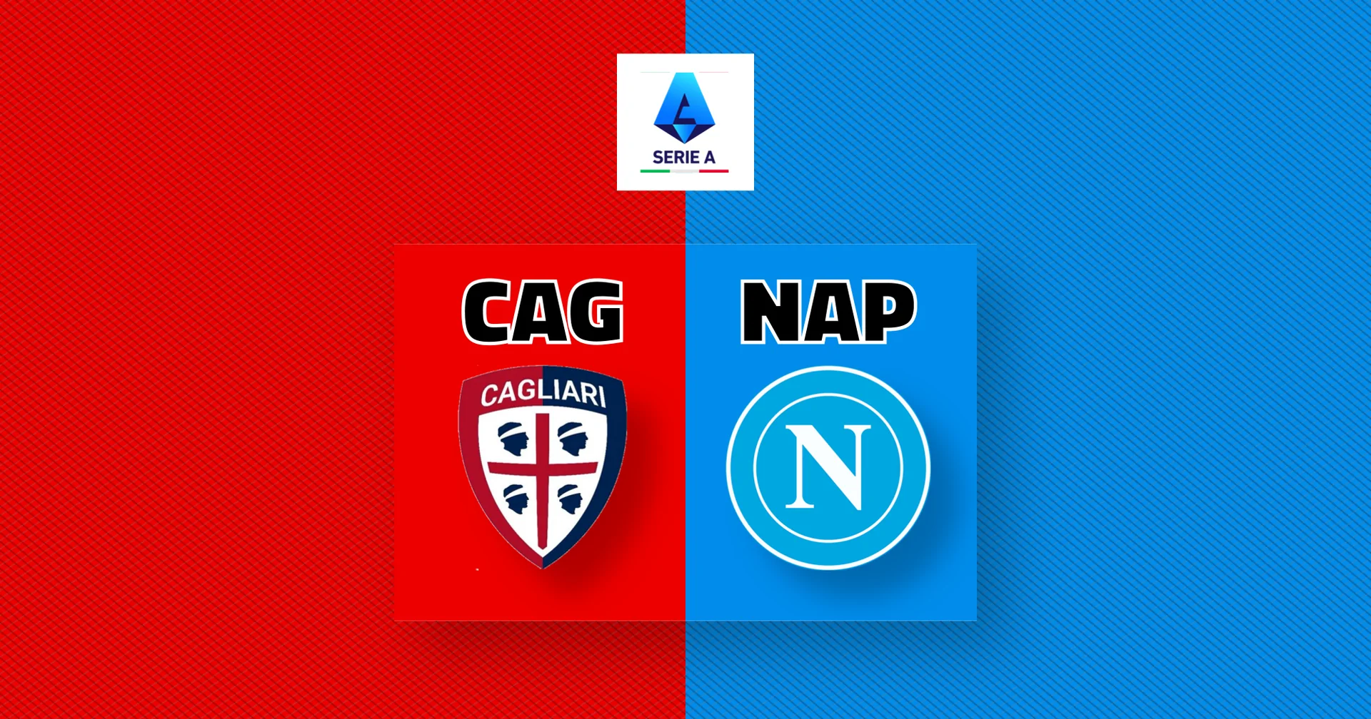 Serie A » Cagliari Calcio against SSC Napoli » Lineup